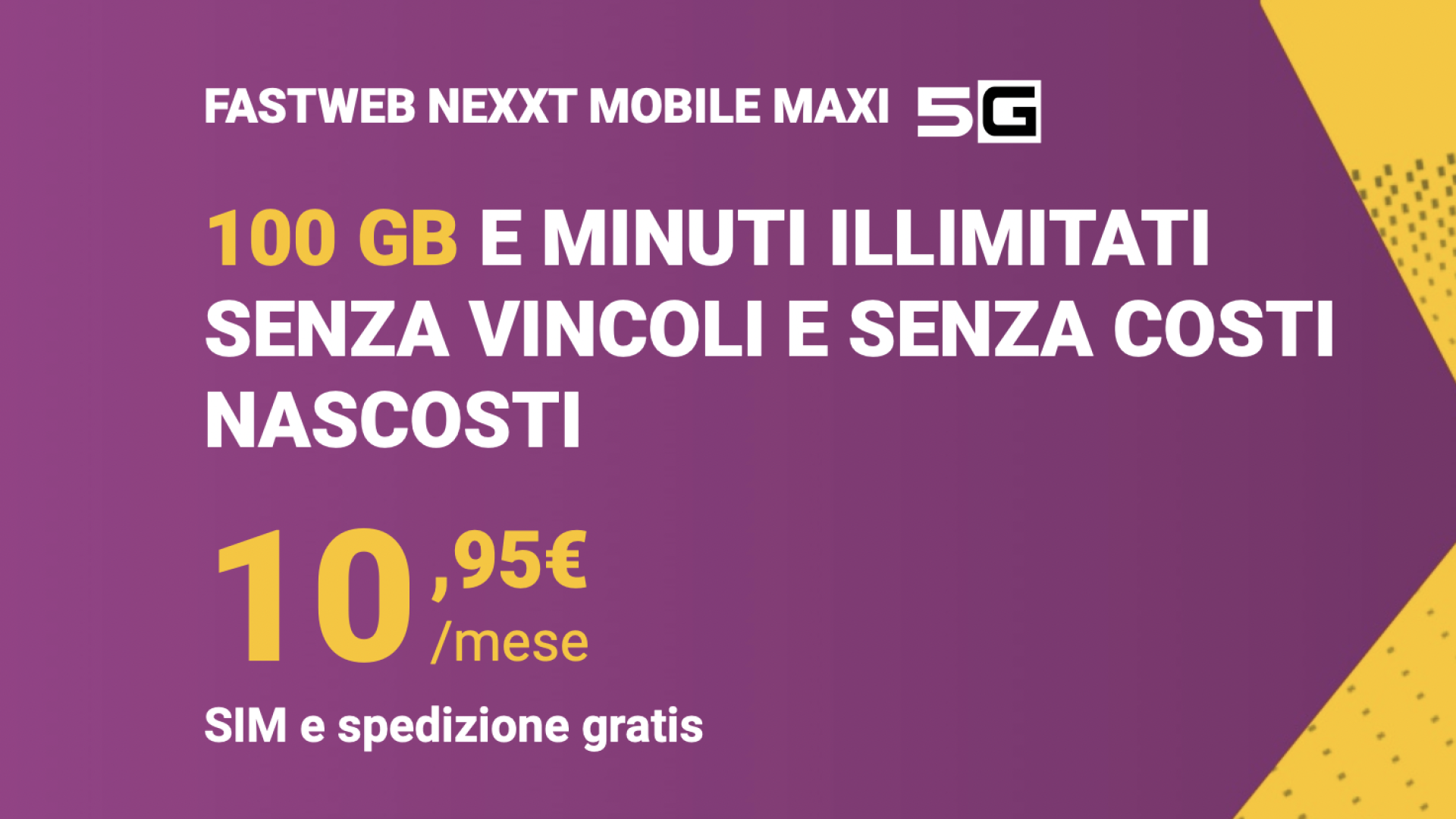 Fastweb NeXXt Mobile Maxi: ecco la nuova promo 5G